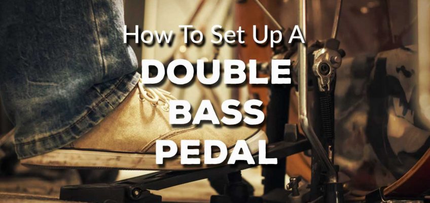 How to Set Up A Double Bass Pedal | NewPercussionist