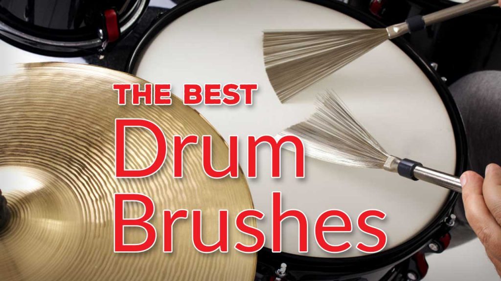 The Best Drum Brushes | New Percussionist